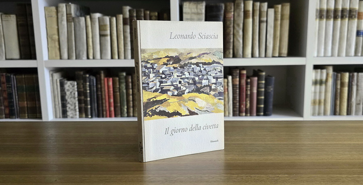 Un capolavoro del Novecento: Leonardo Sciascia - Il giorno della ...