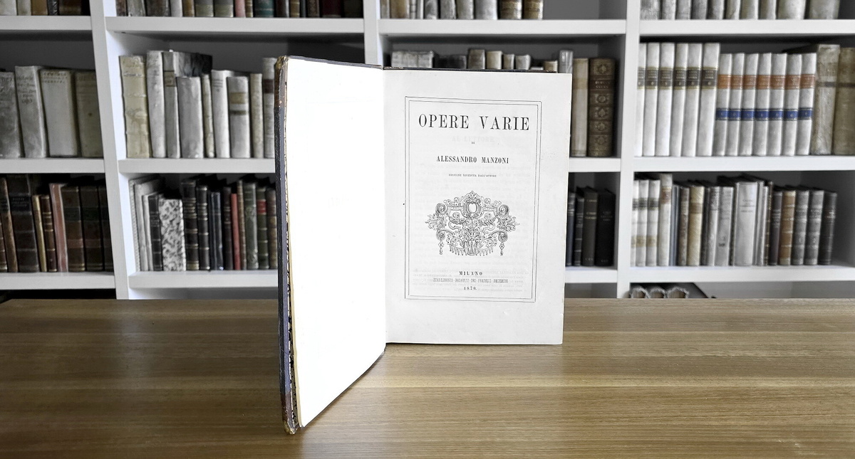 Alessandro Manzoni - Opere varie - 1870 (ultima edizione curata dall ...
