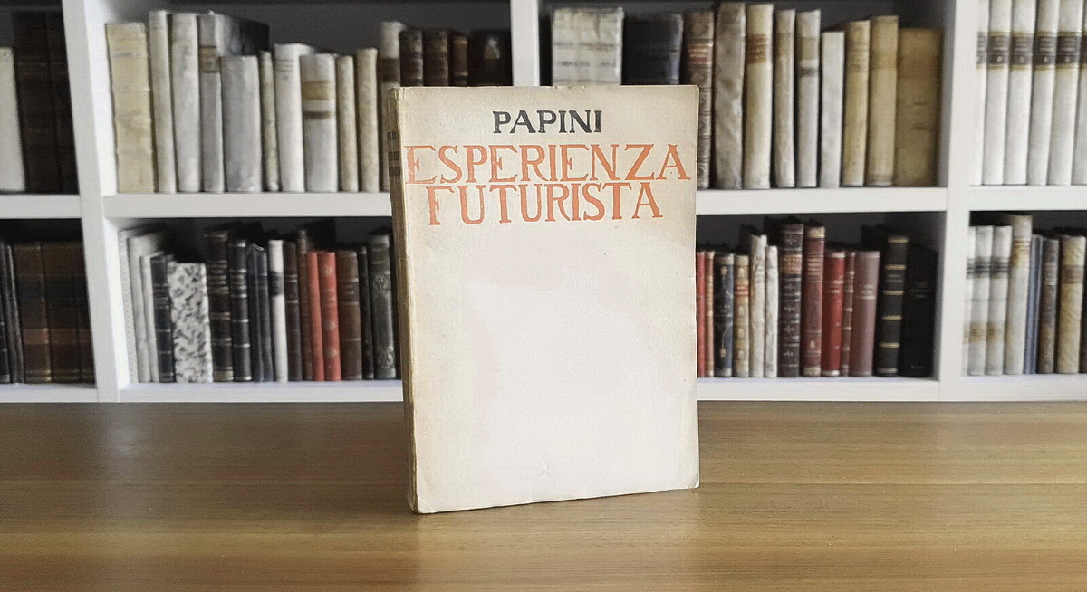 Giovanni Papini - L'esperienza futurista (1913-1914) - Firenze ...