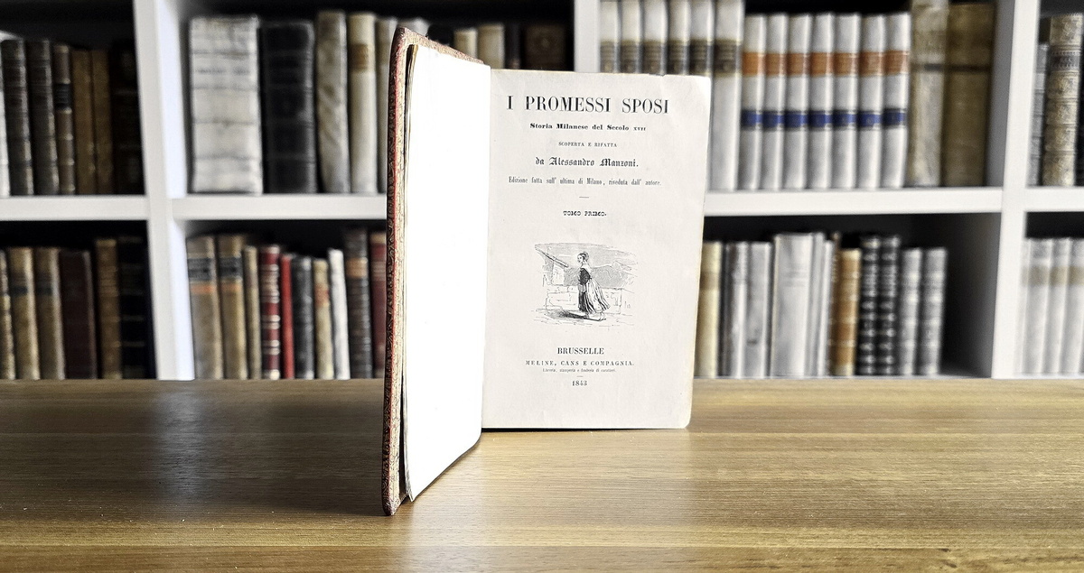 Alessandro Manzoni - I promessi sposi. Storia milanese - Bruxelles 1843 ...